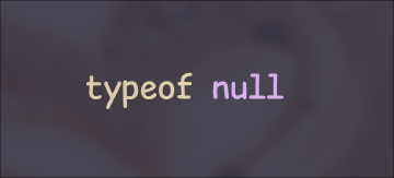 Why typeof null === object | Piotr Zarycki - Programming Blog